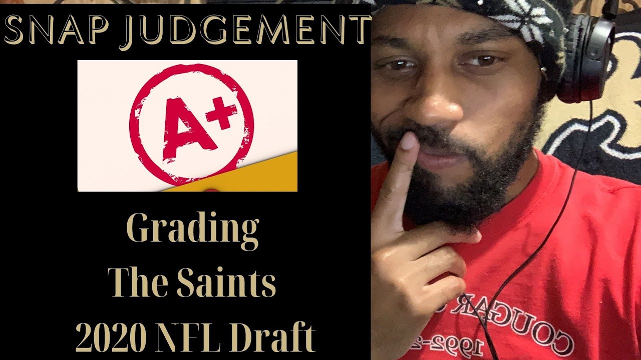 Snap Judgement: Grading Saints 2020 NFL Draft - YouTube