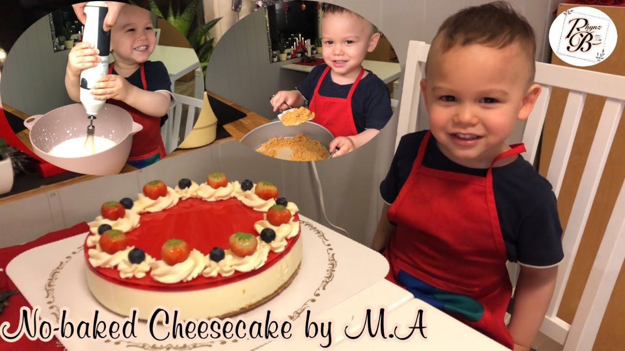 My Little Baker | No-bake Cheesecake by M.A | My 2 years old son - YouTube