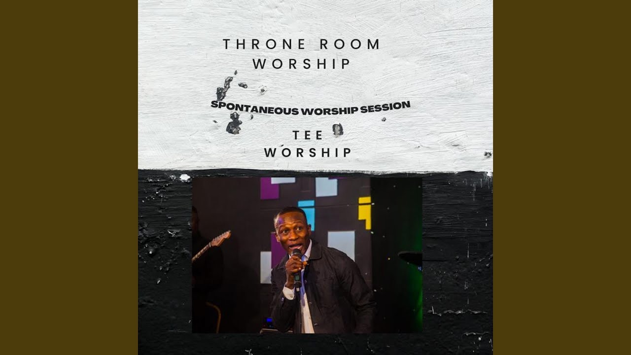 Spontaneous Worship Sessions (Throne Room Worship) - YouTube