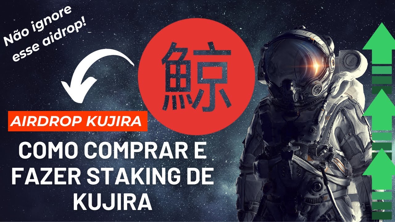 KUJIRA | Comprando e fazendo staking | Tutorial⚠️ - YouTube