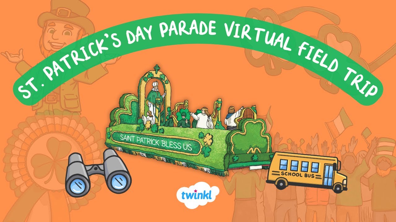 St. Patrick’s Day Chicago Parade Virtual Field Trip for Kids | Twinkl ...