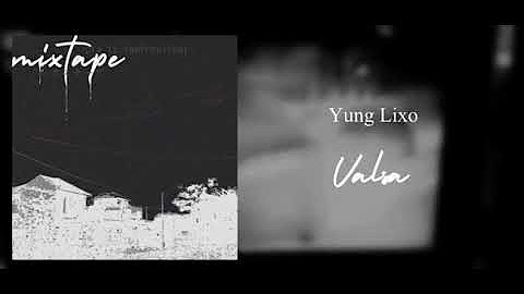 Yung Lixo - Mixtape pra te impressionar - YouTube