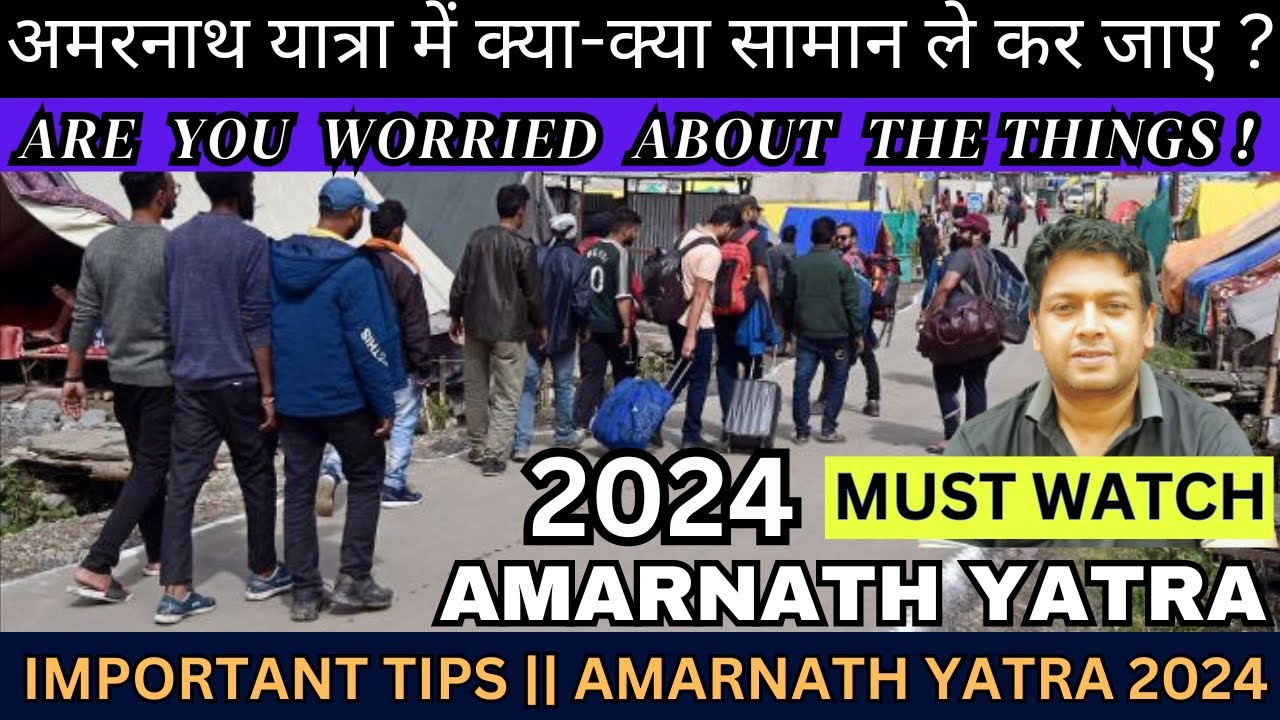 Shri Amarnath Yatra Update 2024 || अमरनाथ यात्रा 2024 में क्या-क्या ...