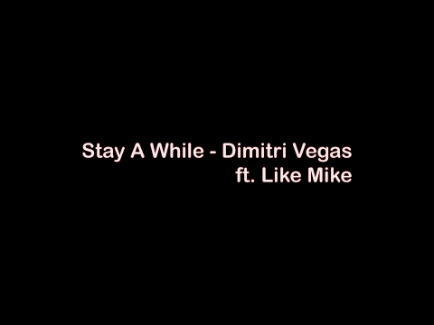 Stay A While Lyrics