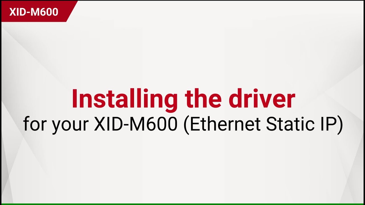 Installing the XPS driver for XID M600 Eth Static IP - YouTube