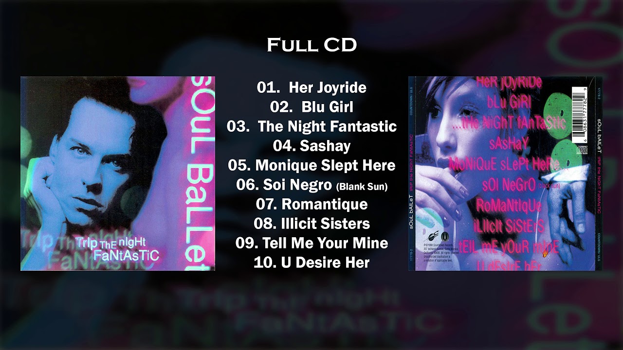 Soul Ballet - Trip the Night Fantastic (1998) (Full CD Album) (HQ ...