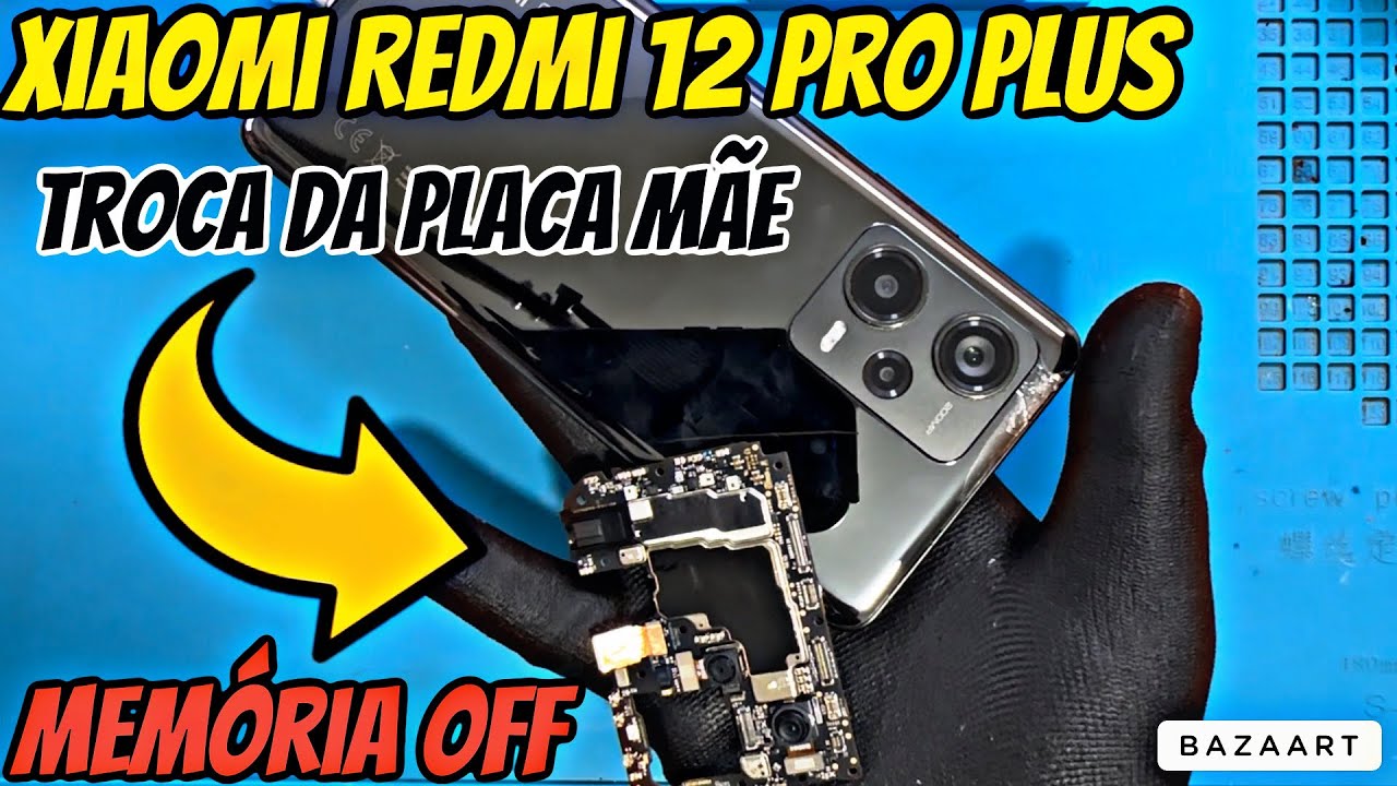 Como trocar placa do xiaomi Redmi Note 12 Pro Plus | Redmi Note 12 Pro ...