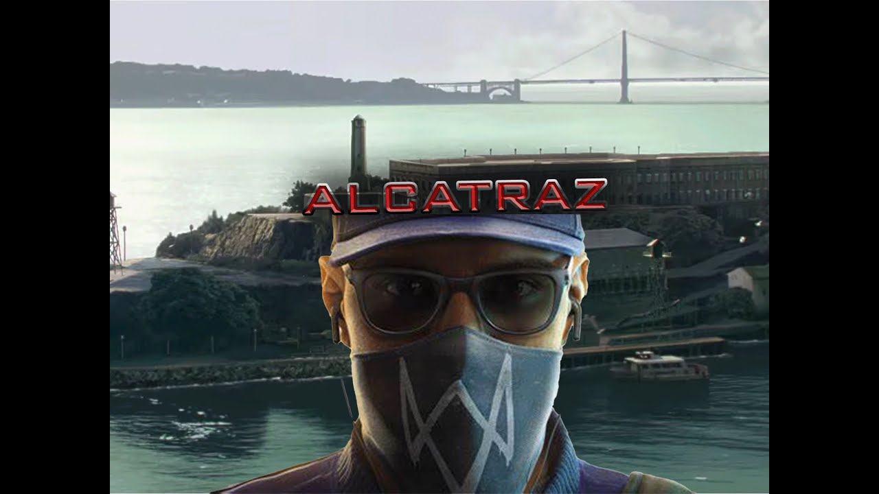 Watch dogs 2 "La isla de ALCATRAZ " #watchdogs #watchdogs2 #alcatraz ...