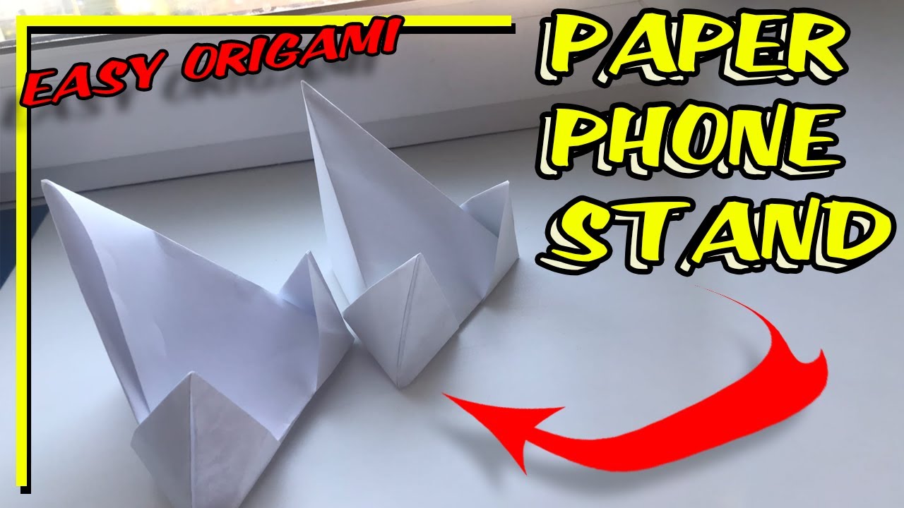 PAPER PHONE STAND HOLDER. EASY ORIGAMI. DIY vertical & horizontal - YouTube