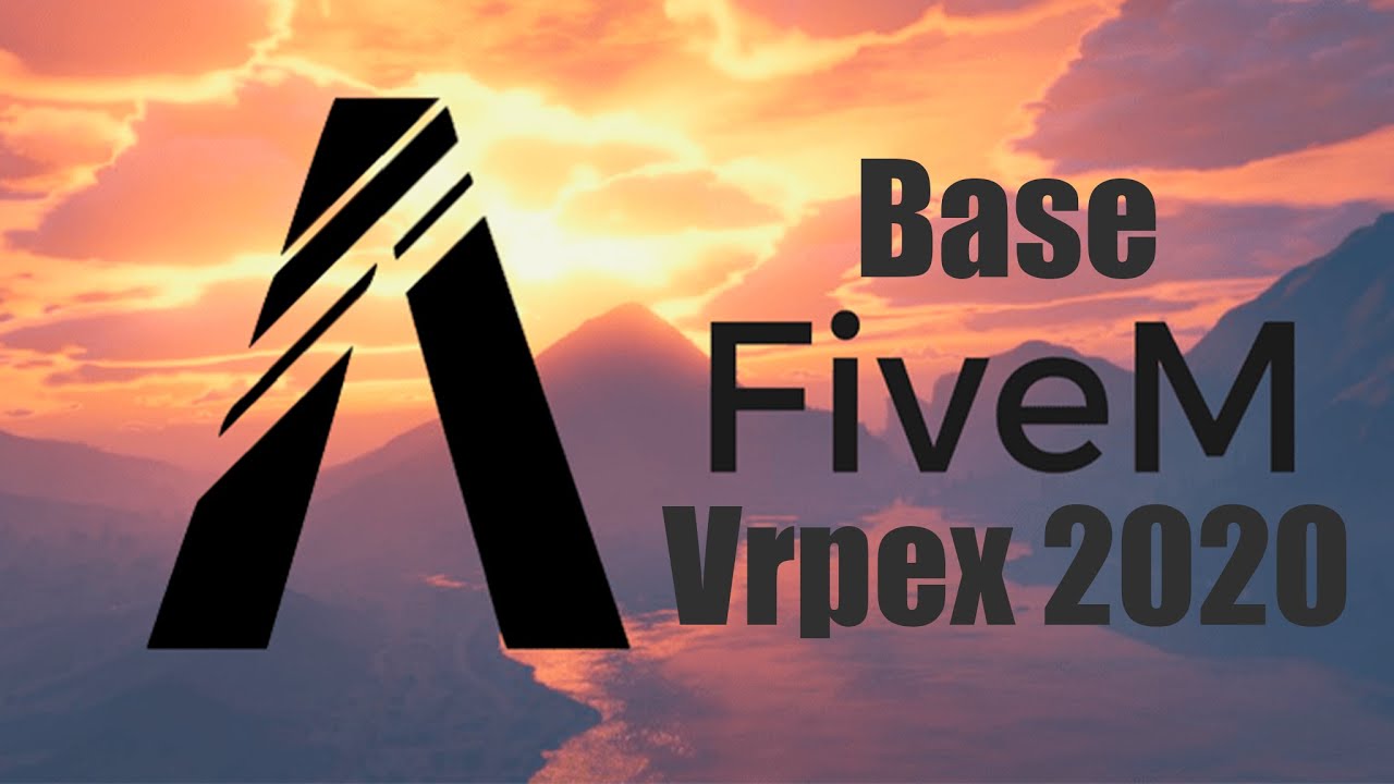 FIVEM COMO CRIAR SERVIDOR DE FIVEM BASE VRPEX ATUALIZADA 2020 YouTube FIVEM COMO CRIAR SERVIDOR DE FIVEM BASE VRPEX ATUALIZADA 2020 YouTube