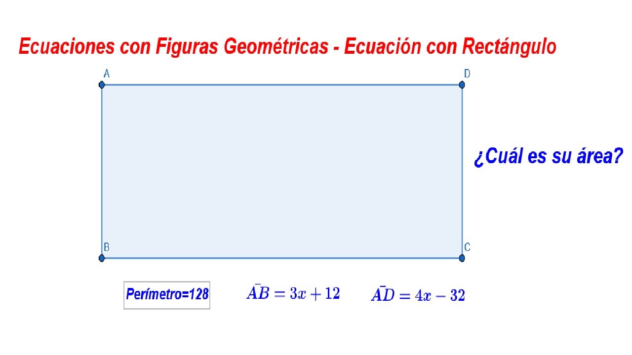 Ecuaciones con Figuras geométricas - Ecuacion con Rectangulo - YouTube