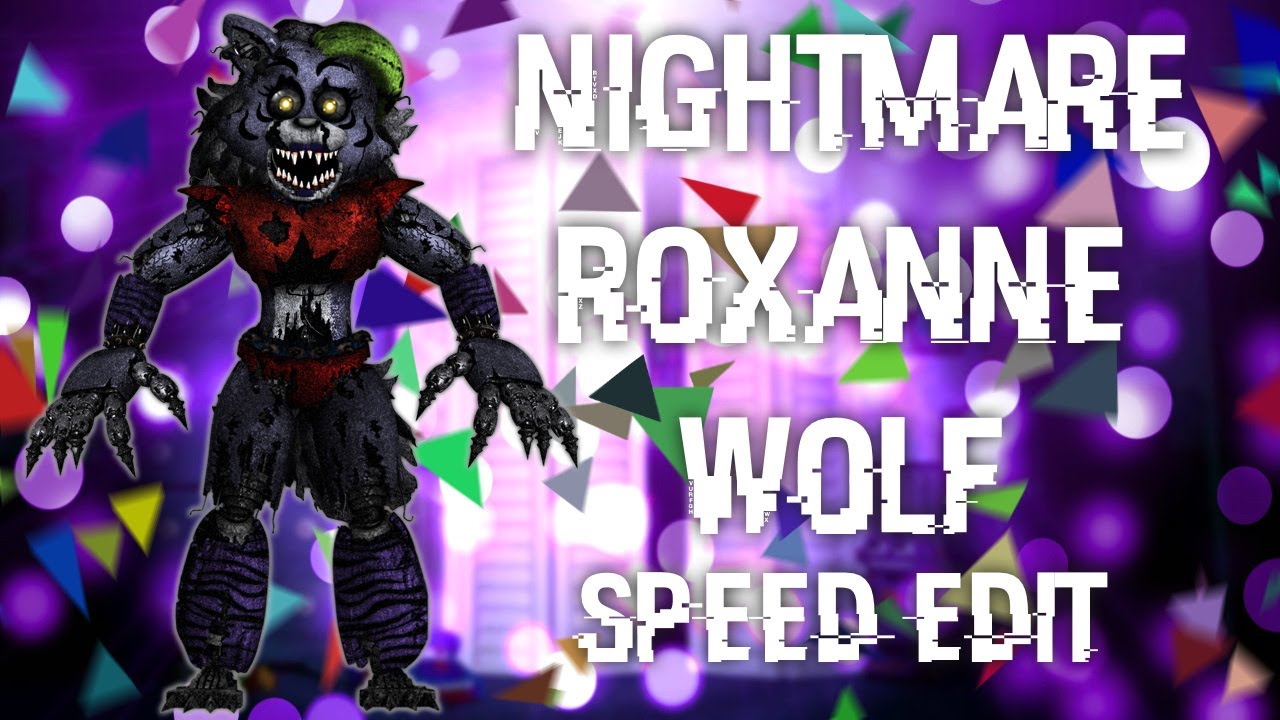 [FNAF | Speed Edit] Making Nightmare Roxanne Wolf - YouTube