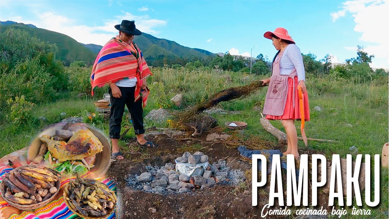 PAMPAKU TRADICIONAL (Cocinado bajo tierra) - YouTube