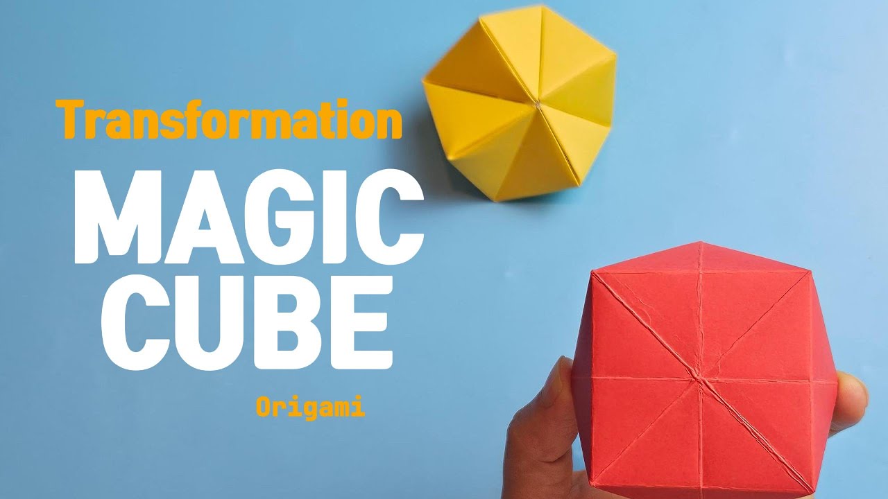Magic Cube Transformation Origami - Easy Tutorial - YouTube