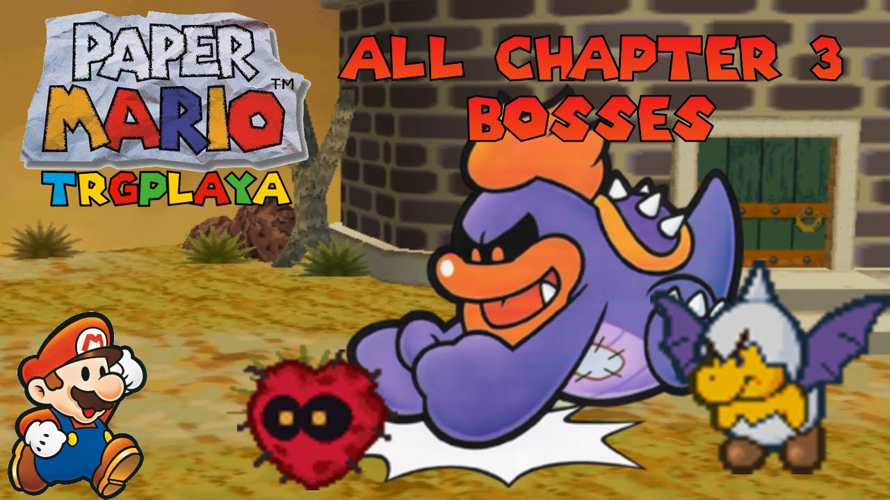 Paper Mario (N64) All Chapter 3 Bosses (1080p) - YouTube