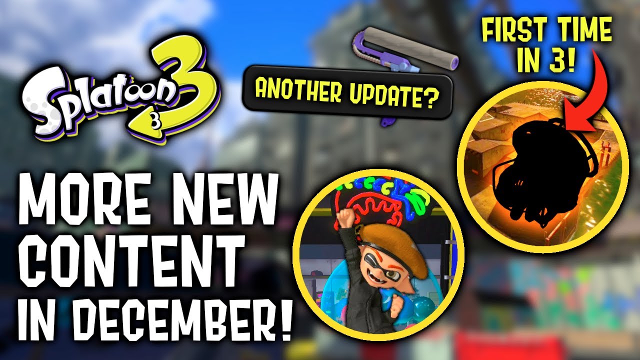 More NEW Content Still Coming in December - Splatoon 3 News - YouTube