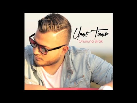 onuruna bırak - umut timur video clip