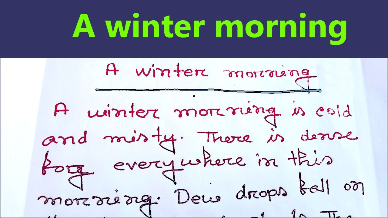 winter morning paragraph for class 7 . Ten lines about winter morning ...