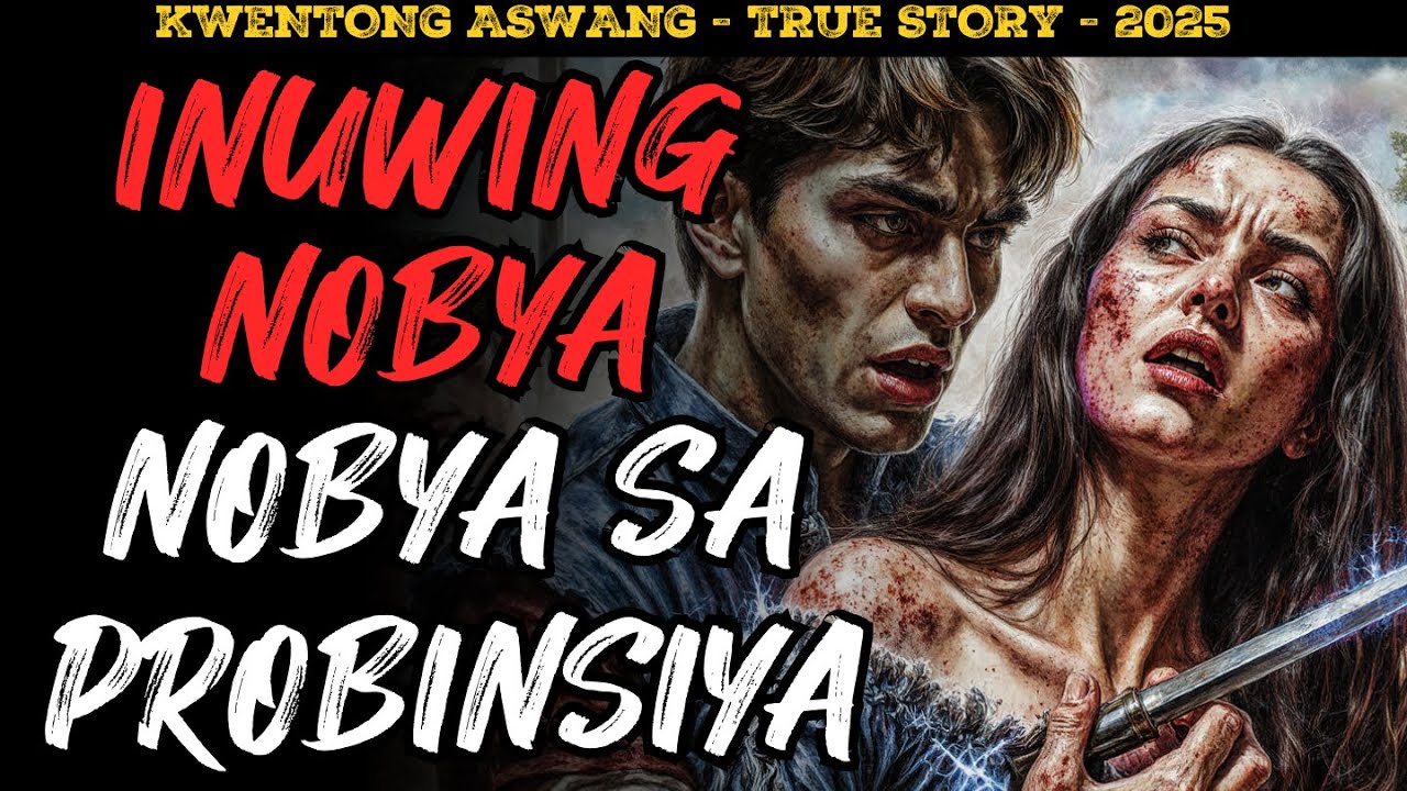 NOBYA NA INUWING SA PROBINSIYA SOBRANG SEKRETO HINDI MO PANINIWALAAN ...