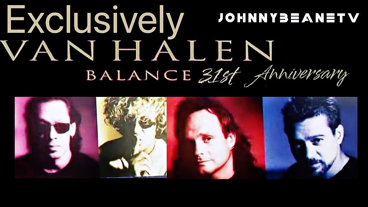 Exclusively Van Halen: Balance Turns 31 🎸 The Songs, The Legacy, The ...