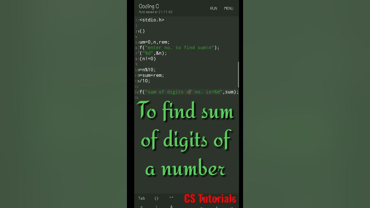 Program To Find Sum Of Digits Of Given Number C While Loop Shorts Cstutorials C