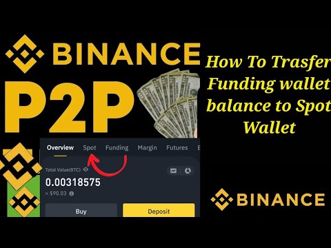 How to transfer funding wallet balance to Spot Wallet on Binance P2P Trading arbitrage #p2p ...