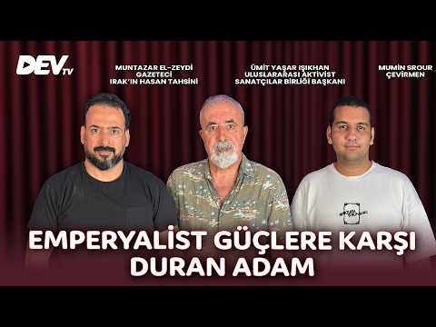 Muntazar El Zeydi: Emperyalist Güçlere Karşı Duran Adam | Ümit Yaşar Işıkhan