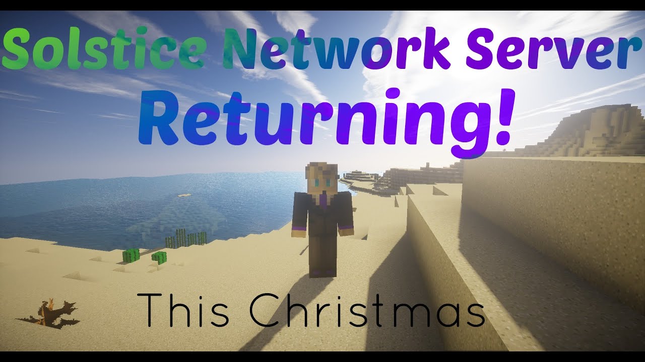 New Minecraft Server! Solstice Network Returning! - YouTube