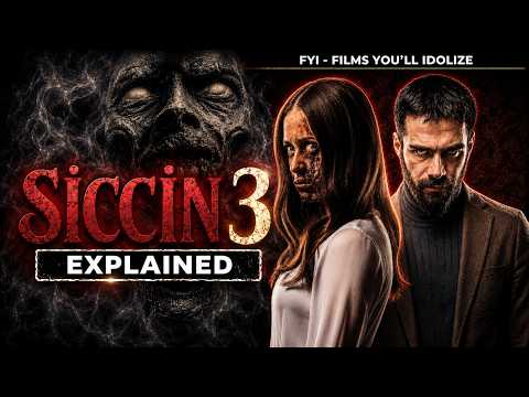 SICCIN 3: Love | OBSESSED Man Does FORBIDDEN BLACK MAGIC... gets KILLED | EXPLAINED in Hindi