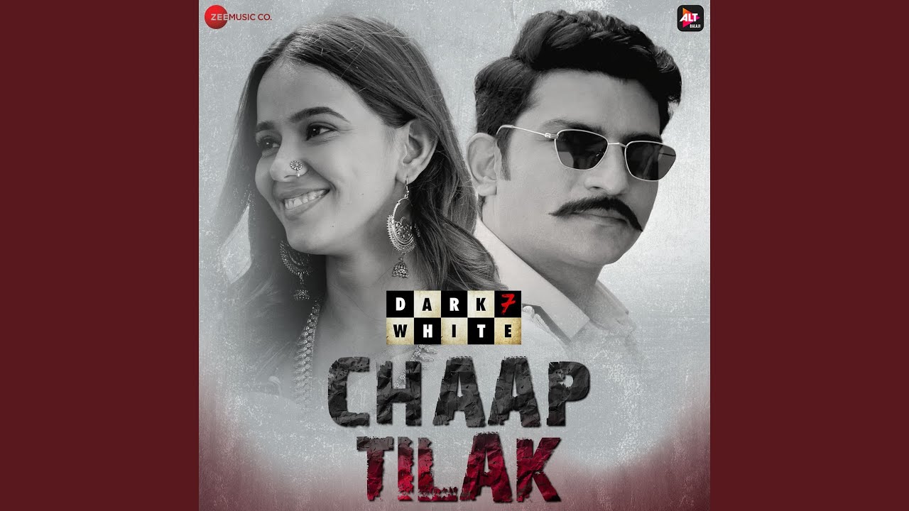 Chaap Tilak (From "Dark 7 White") - YouTube