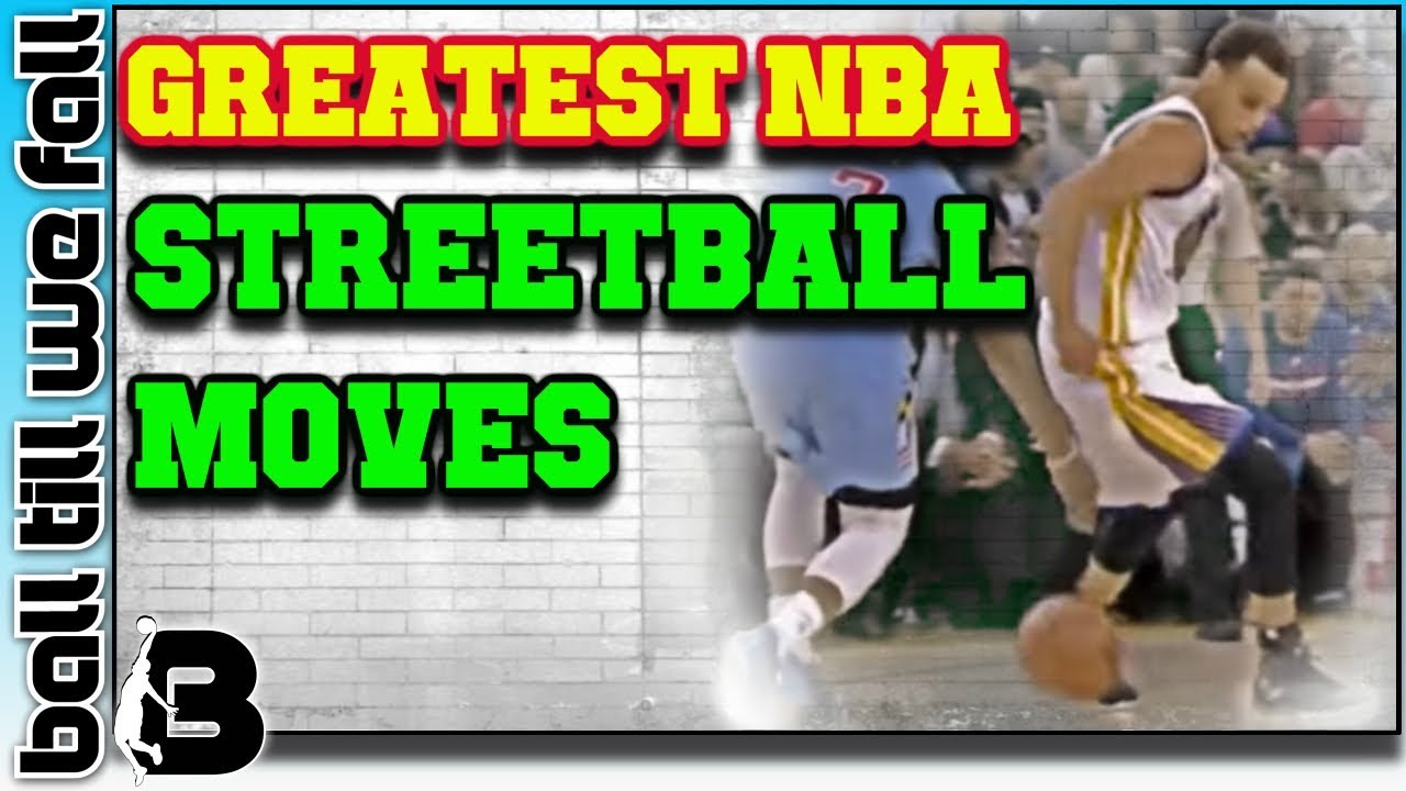 NBA Best Streetball Moves Of All Time (ULTIMATE 🔥🏀 NBA HIGHLIGHTS MIX ...