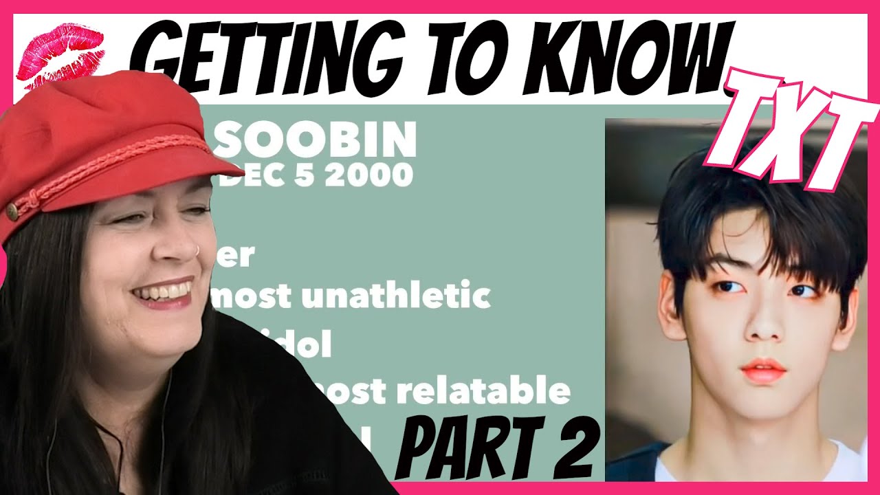 Getting to Know TXT [Part 2] - Reacting to 'A Helpful Guide to TXT ...