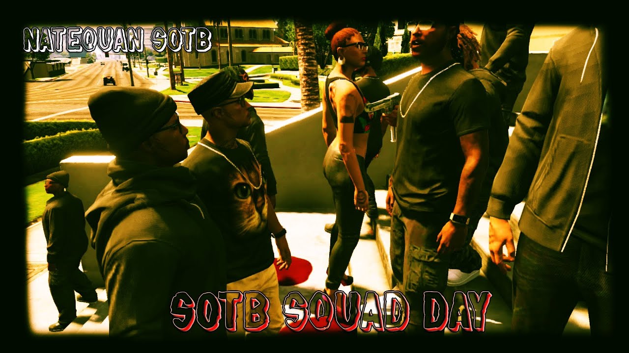 GTA 5 | SOTB Squad Day ! - YouTube