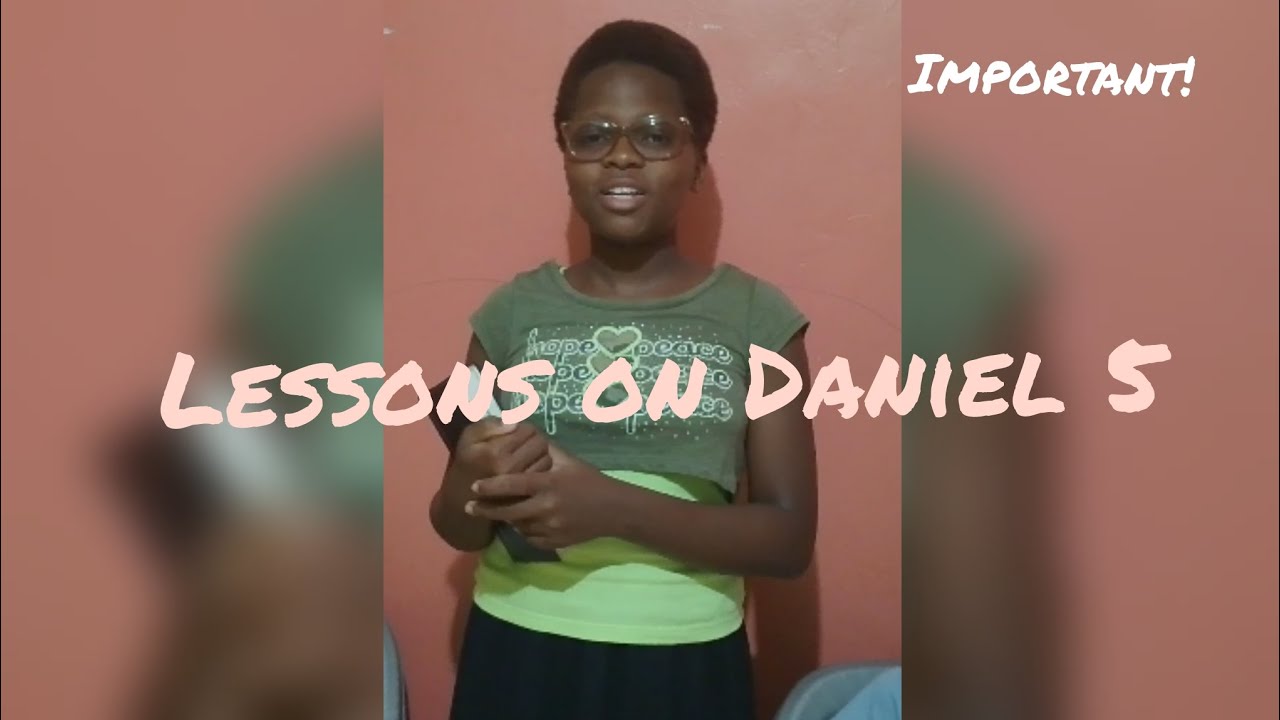 Lessons on Daniel 5 - YouTube