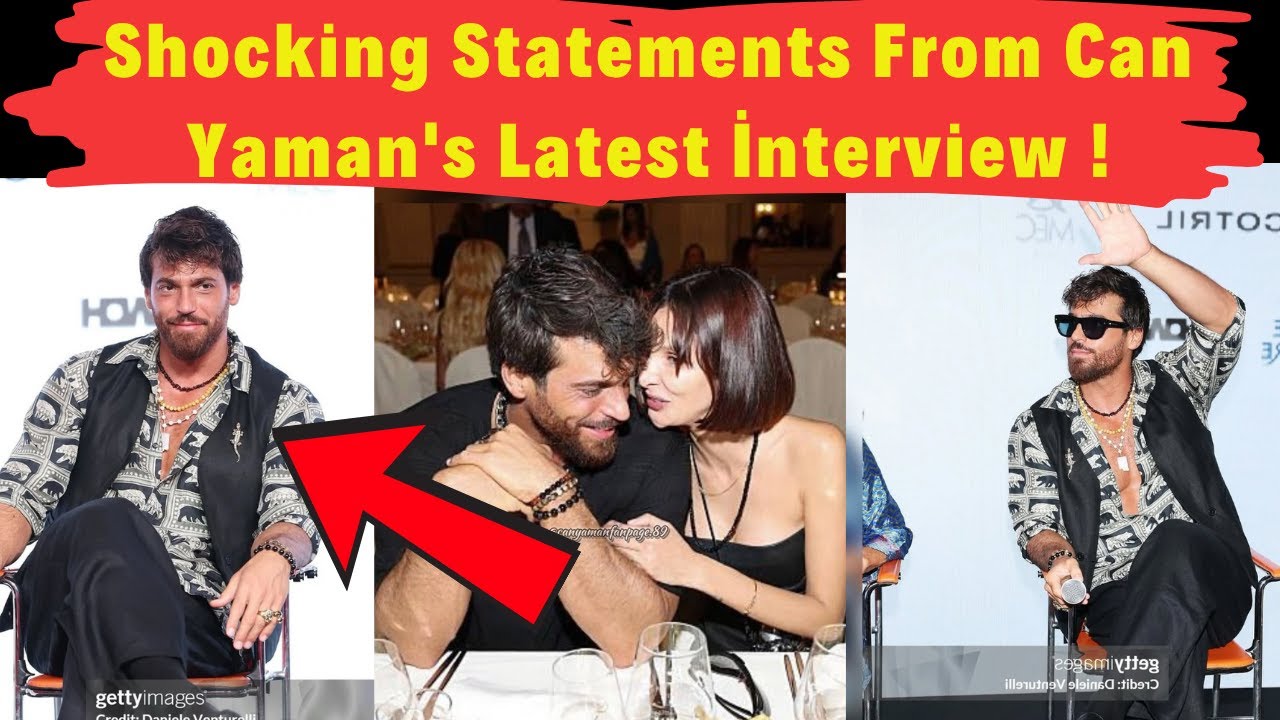 Shocking Statements From Can Yaman's Latest İnterview: "Nothing Will ...