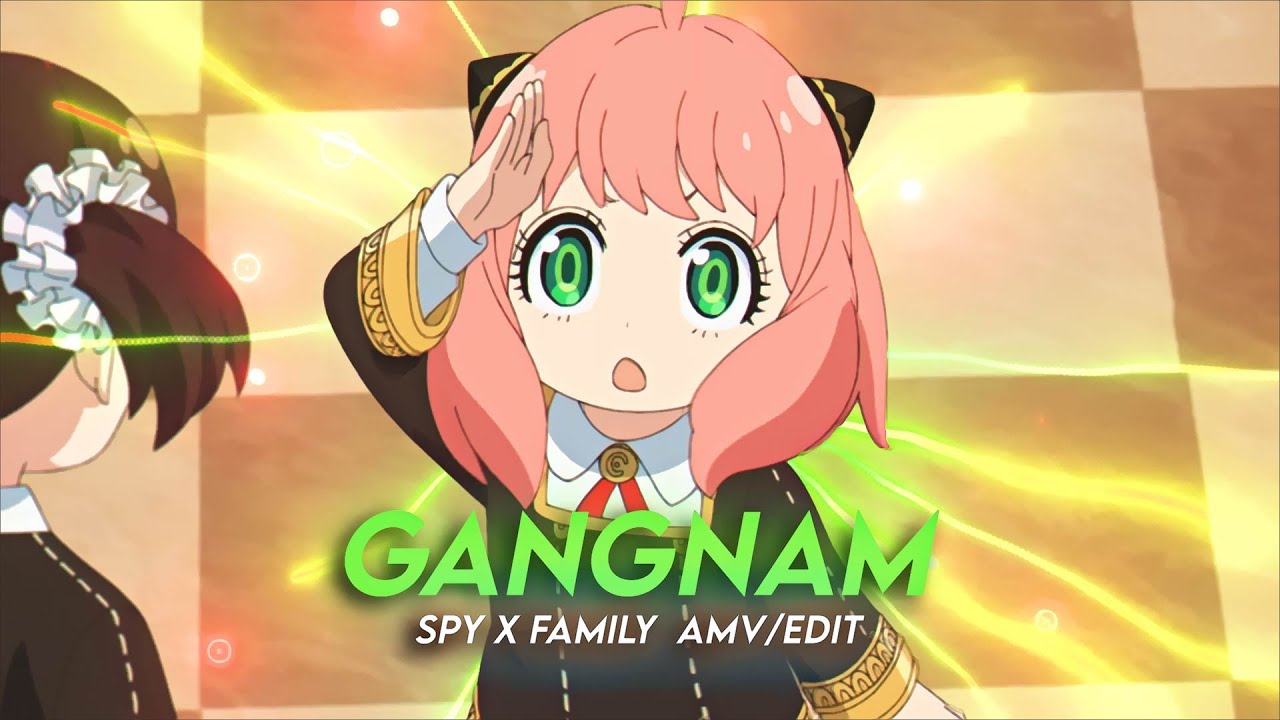 Gangnam Style I Anya Spy X Family [AMV/Edit] Quick Edit ! @6ft3 Remake ...