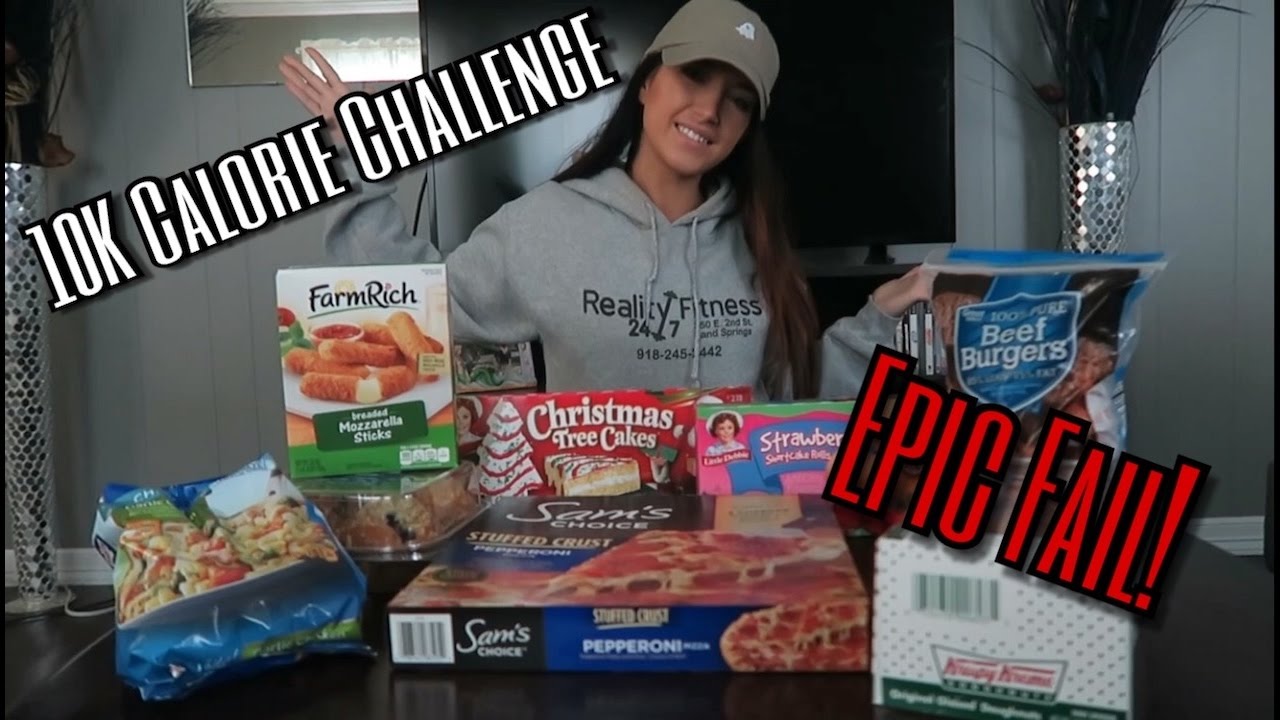 10K Calorie Challenge | Girl Vs Food | FAIL - YouTube