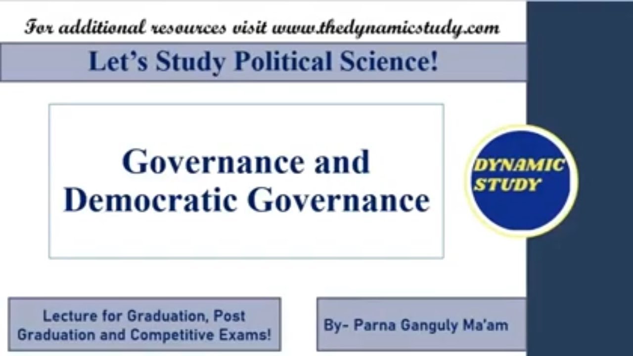 Governance and Democratic Governance - YouTube