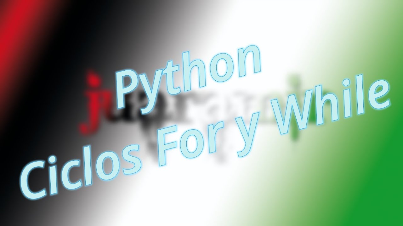 Programación con Python: Manejo de Ciclos (For In y While) Ejercicios Resueltos Parte 2 - YouTube