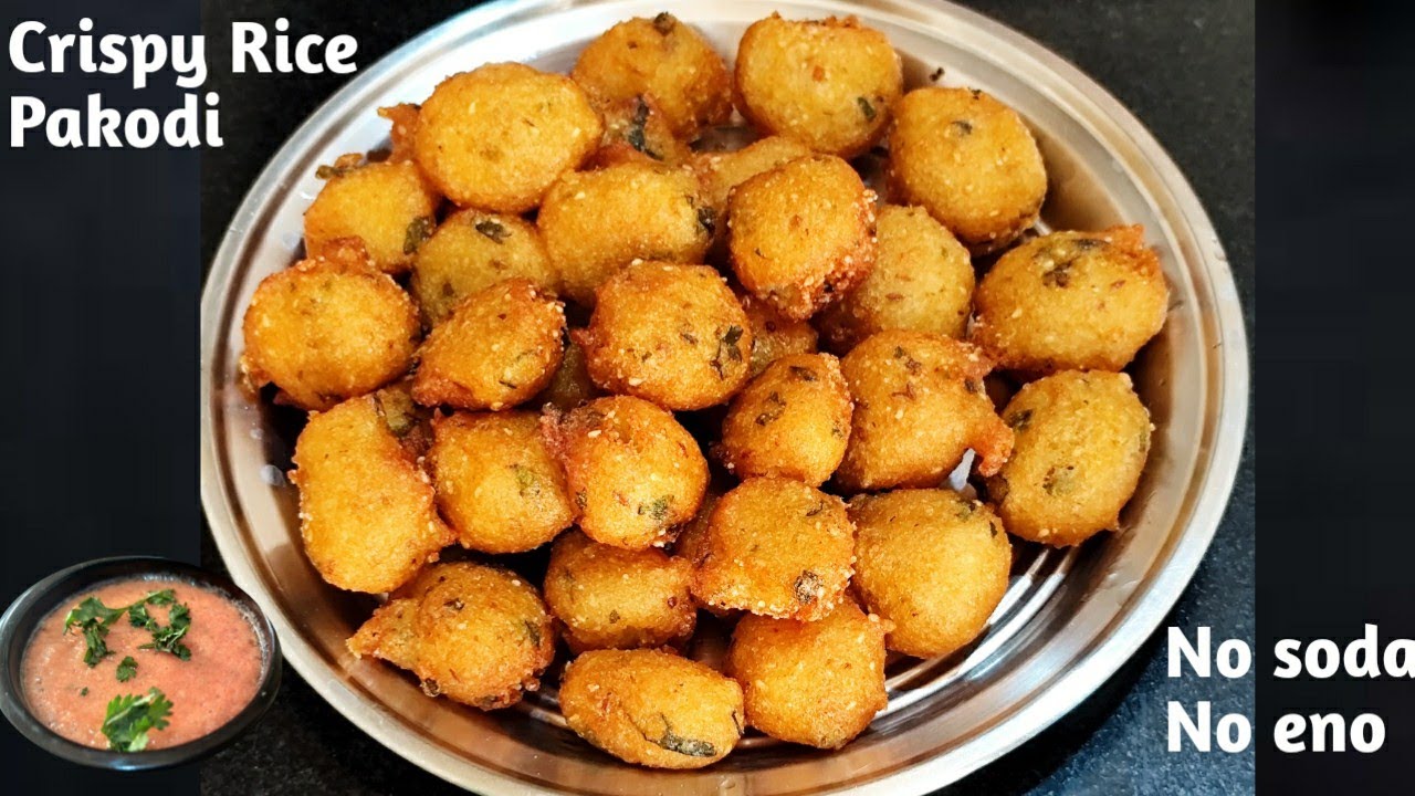 No Besan No Dal -1Cup KACHE CHAWAL se banaye crispy n kurkure Pakode ...
