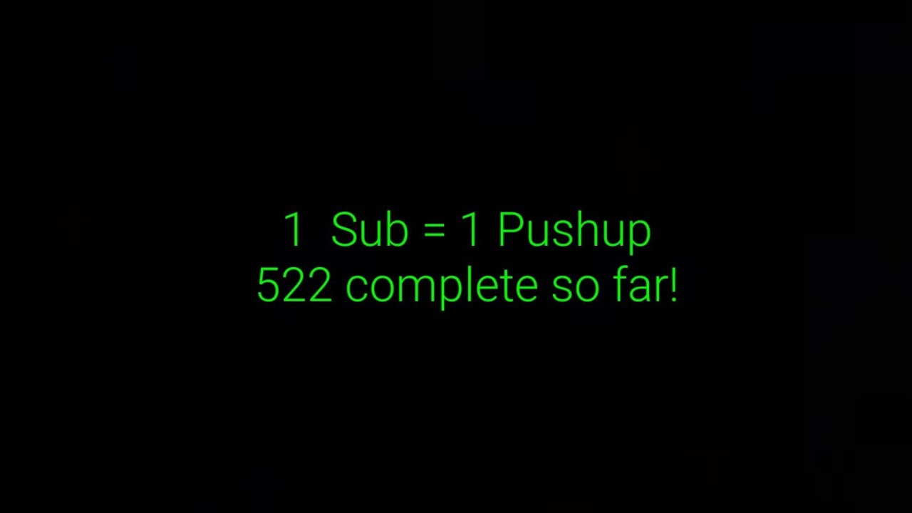 1 Sub = 1 Push Up Live Stream! - YouTube