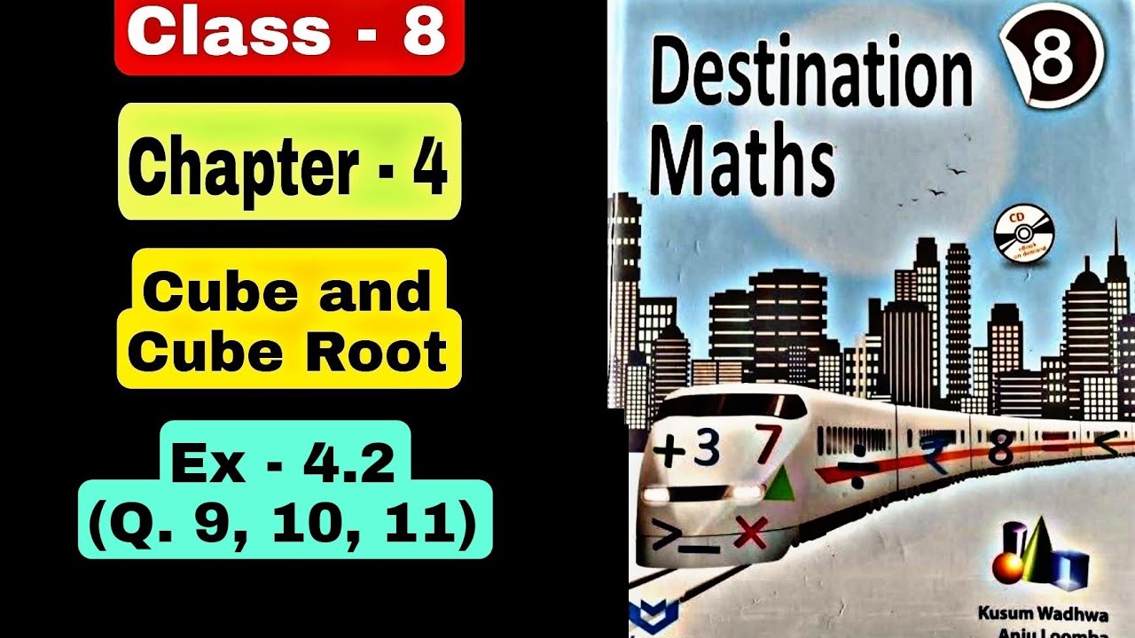class 8 destination math | ch 4 cube and cube root | Ex - 4.2 ( Q.9, 10 ...