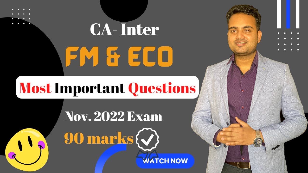 Most Important topics for FM and ECO exam|| CA Inter Examination|| Must ...