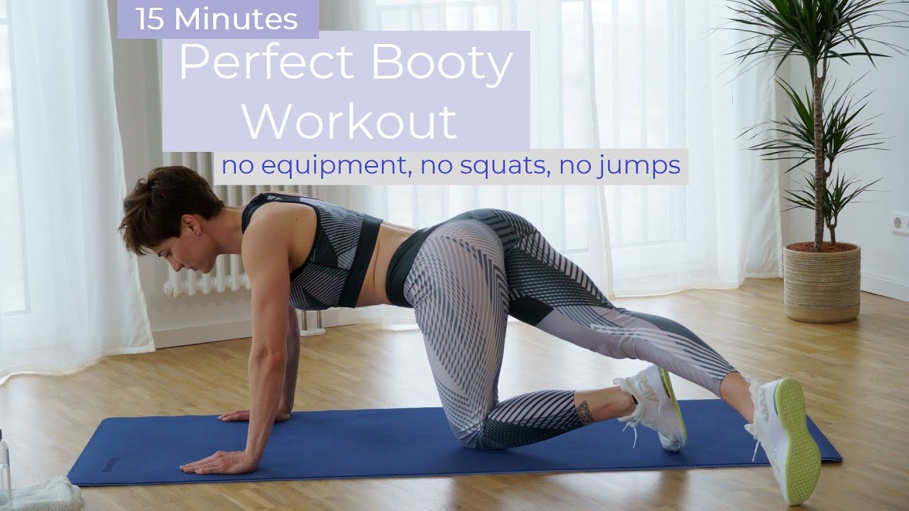 15 Min Perfect Booty Workout At Home No Equipment Squats Jumps Or