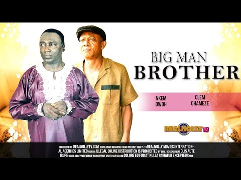 Nigerian Nollywood Movies - Big Man Brother 1