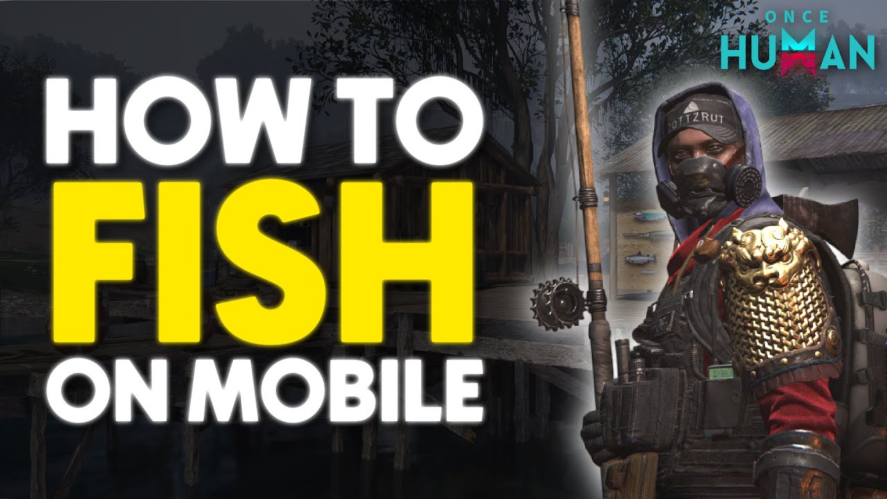 Once Human Mobile: How To Fish + GET UNLIMITED BAIT! (Guide) - YouTube