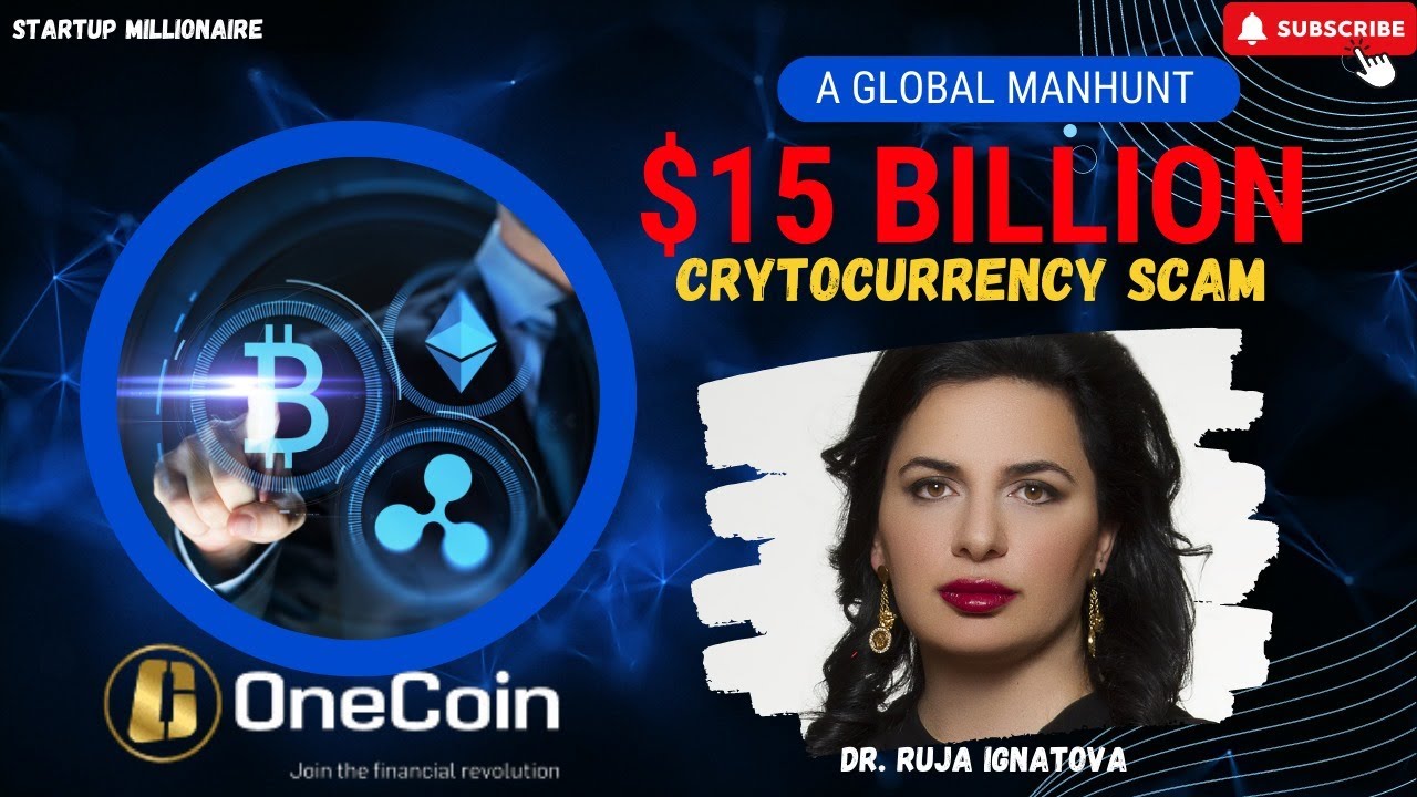 The Rise and Fall of Onecoin: The Cryptocurrency Scam That Shook the ...
