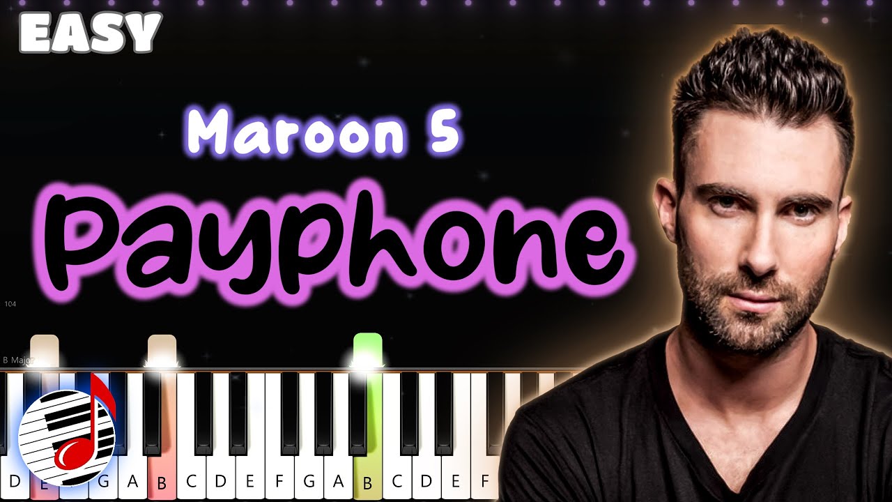 Payphone By Maroon 5 ft. Wiz Khalifa | EASY Piano Song Tutorial - YouTube