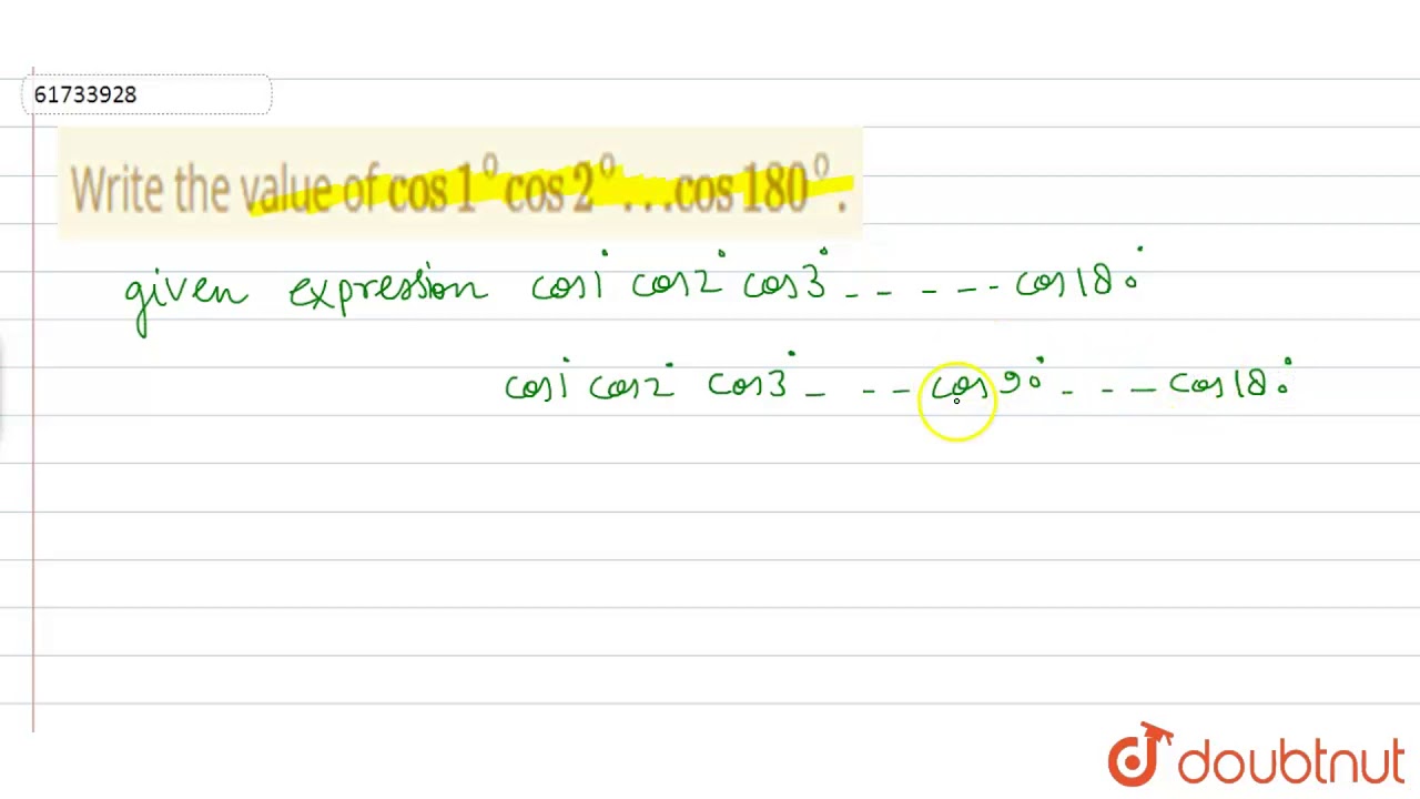 Write The Value Of cos 1 Cos 2 Cos 180 YouTube