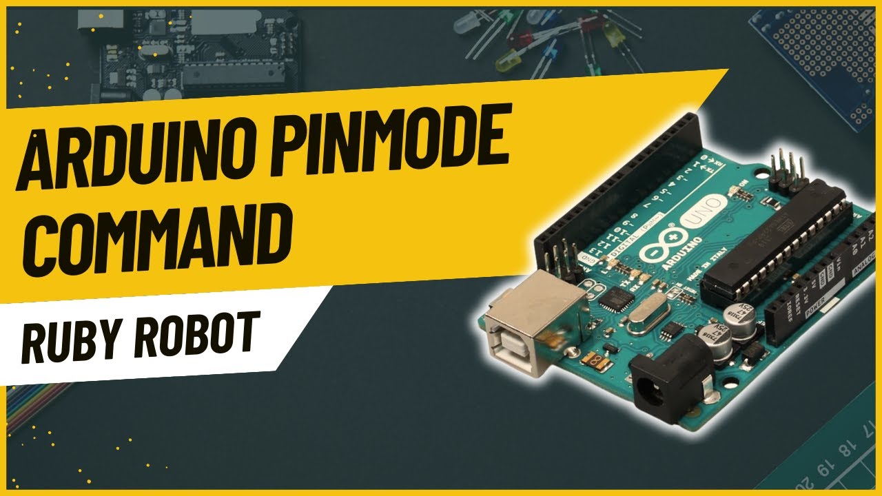 Arduino Tutorials And Arduino Projects How To Use Pinmode Command
